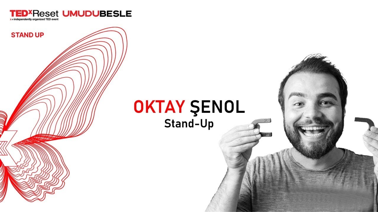Stand Up | 2023 | Oktay Şenol | TEDxReset - TEDxReset